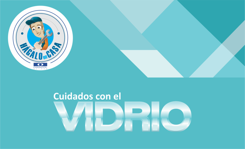 Cuidados con el vidrio - Construoferta